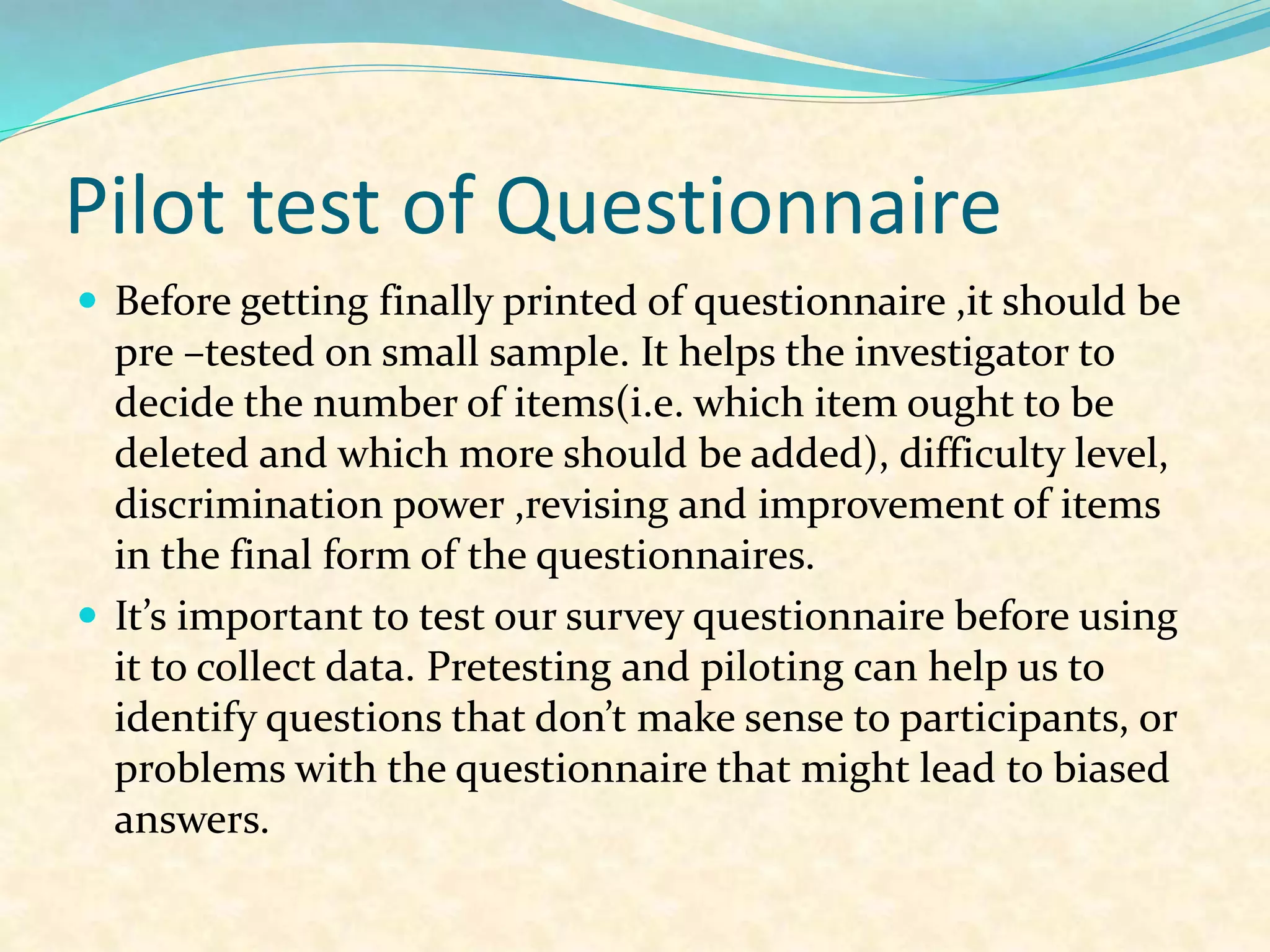 pilot testing of questionnaire | PPTX
