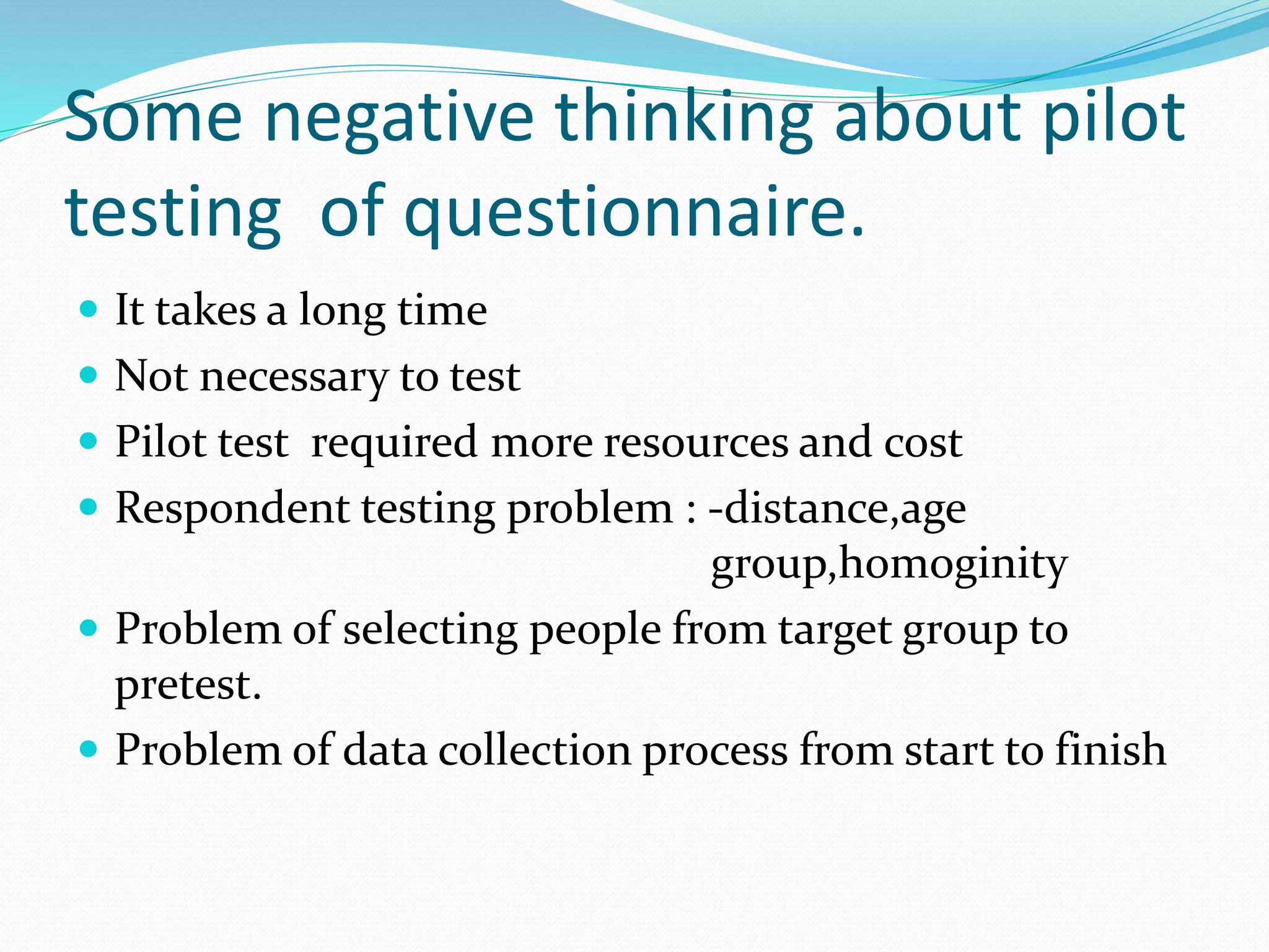 pilot testing of questionnaire | PPTX