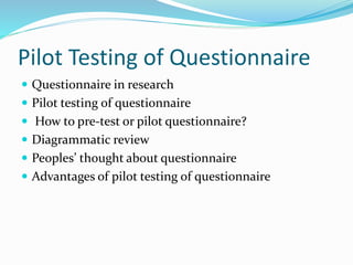 pilot testing of questionnaire | PPTX