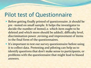 pilot testing of questionnaire | PPTX