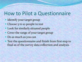 pilot testing of questionnaire | PPTX