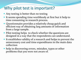 pilot testing of questionnaire | PPTX