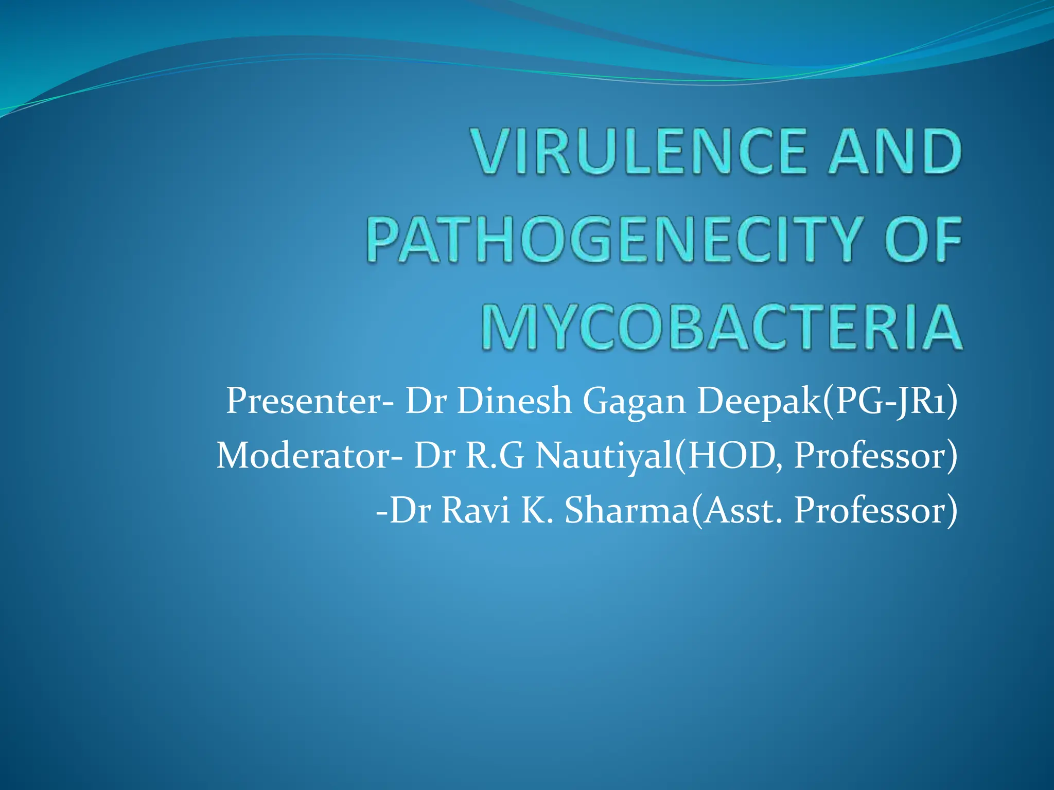 virulence and pathogenesis of mycobacteria.pptx