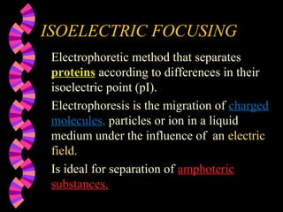 Isoelectric focusing | PPT