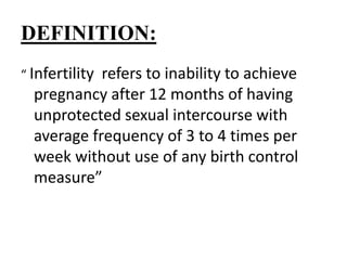 INFERTILITY & IT'S MANAGEMENT | PPTX