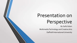 What is Perspective | PPTX