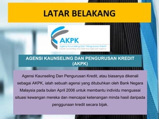 AKPK slide | PPT