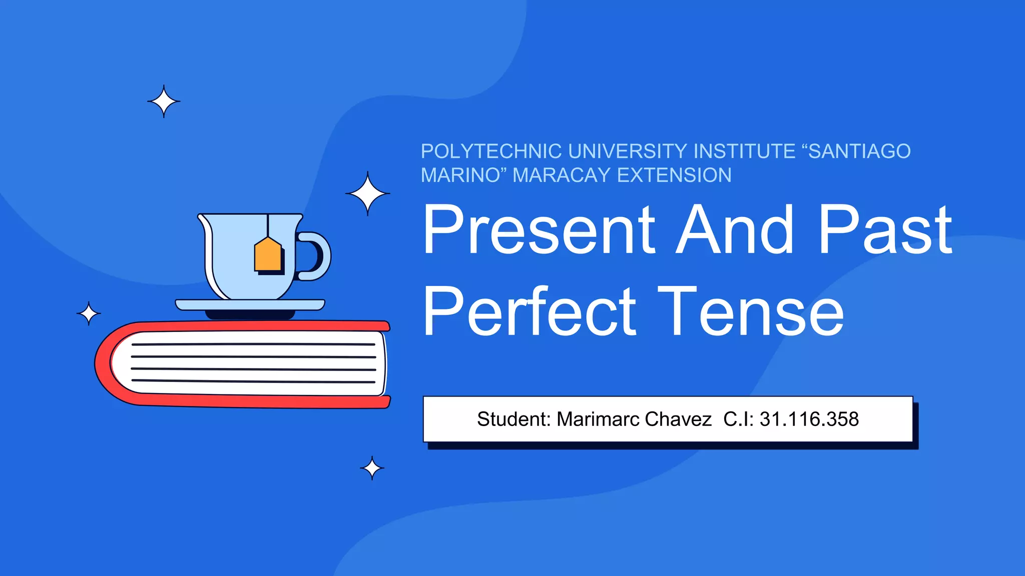 Present And Past Perfect Tense.pptx