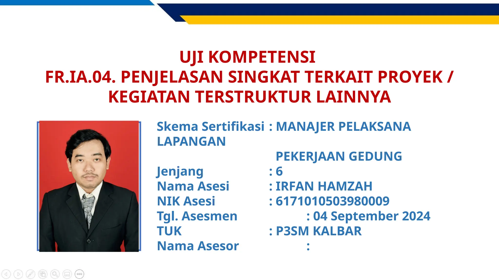 Presentansi-Manajer-Lapangan-Pelaksanaan-Pekerjaan-Gedung-Jenjang-6 (Irfan Maulana).pptx
