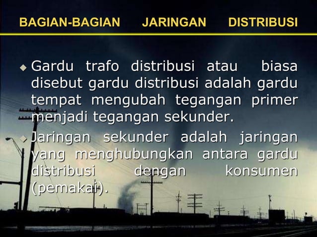 JARINGAN SISTEM DISTRIBUSI PADA SISTEM TENAGA LISTRIK | PPTX