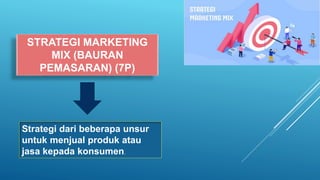 Presentase Marketing Mix (7P).pptx