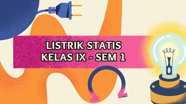 PRESENTASE MATERI LISTRIK STATIS.pdf | Free Download