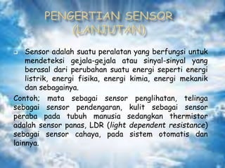 sensor cahaya tarwin 13708259014 | PPTX