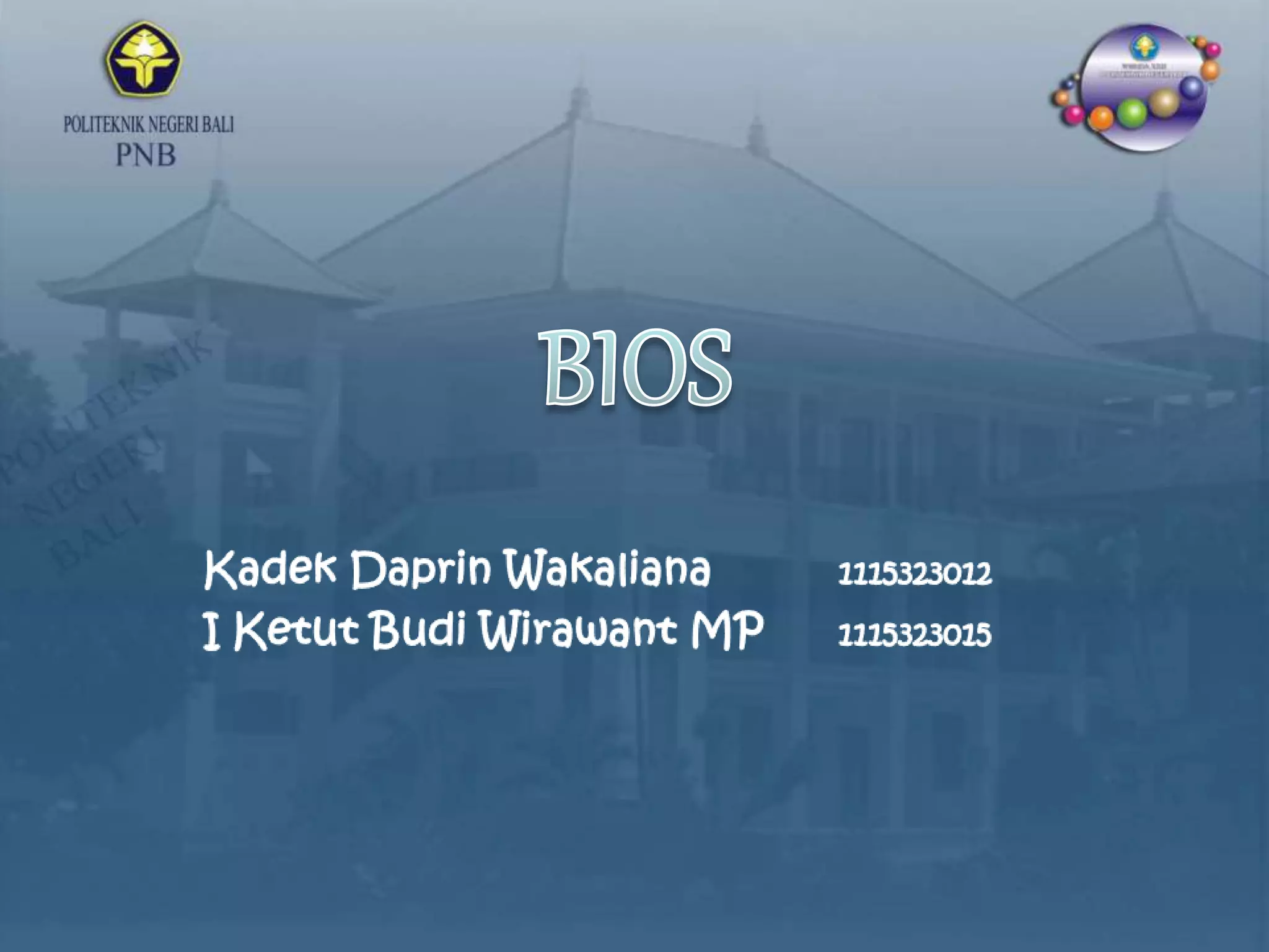 Presentasi BIOS | PPTX