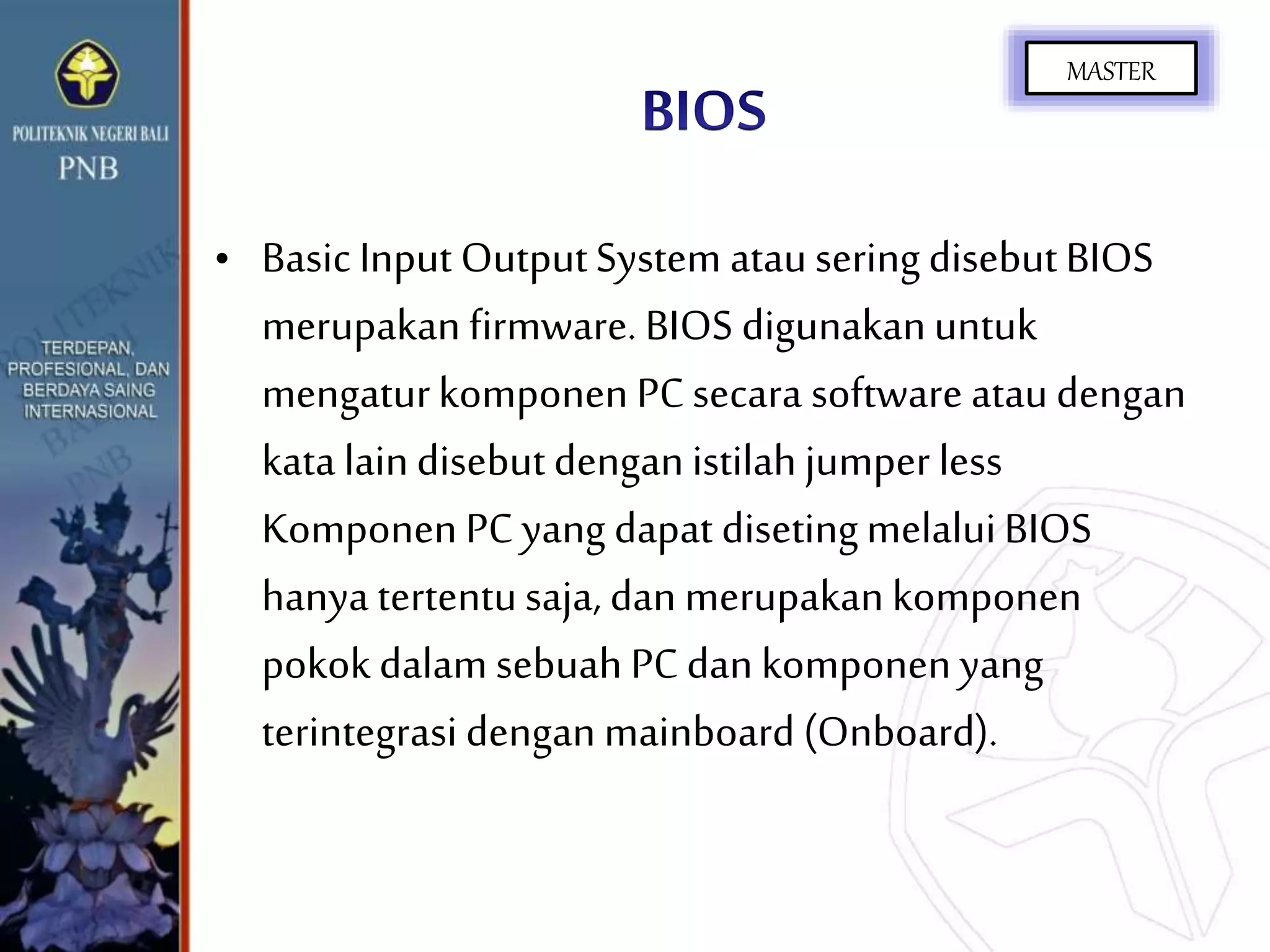 Presentasi BIOS | PPTX