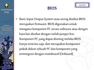 Presentasi BIOS | PPTX