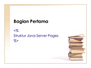 Java Server Pages | PPT