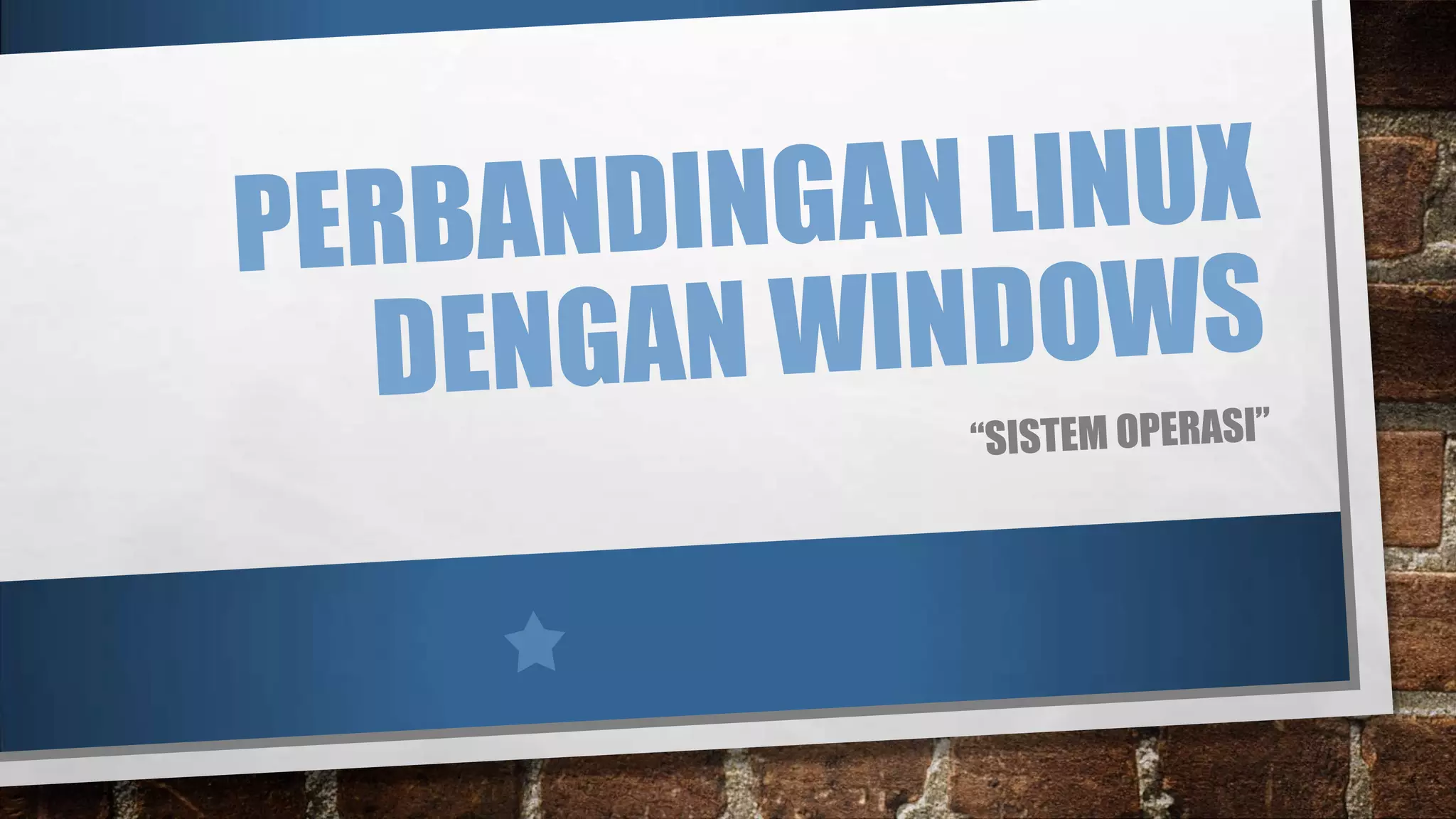 Tugas Presentasi Sistem operasi II linux vs windows | PPTX