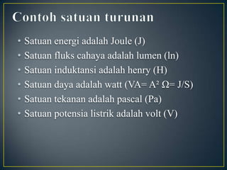 fisika besaran, satuan, dan dimensi | PPTX