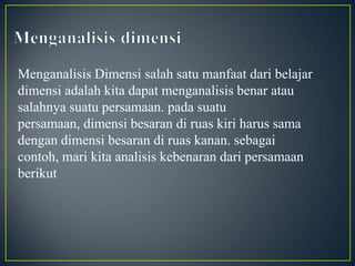 fisika besaran, satuan, dan dimensi | PPTX