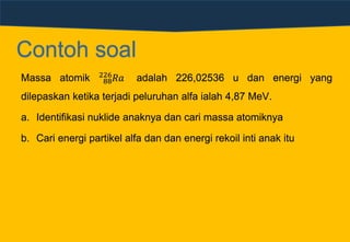 Peluruhan alfa | PPTX