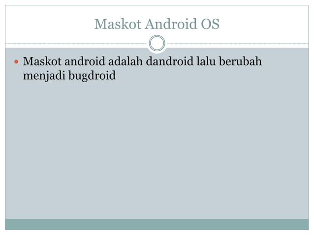 Sistem Operasi Android | PPTX