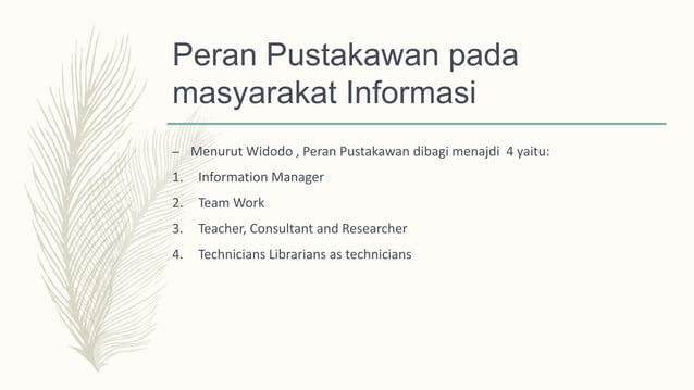 Peran Pustakawan pada Masyarakat Informasi | PPTX