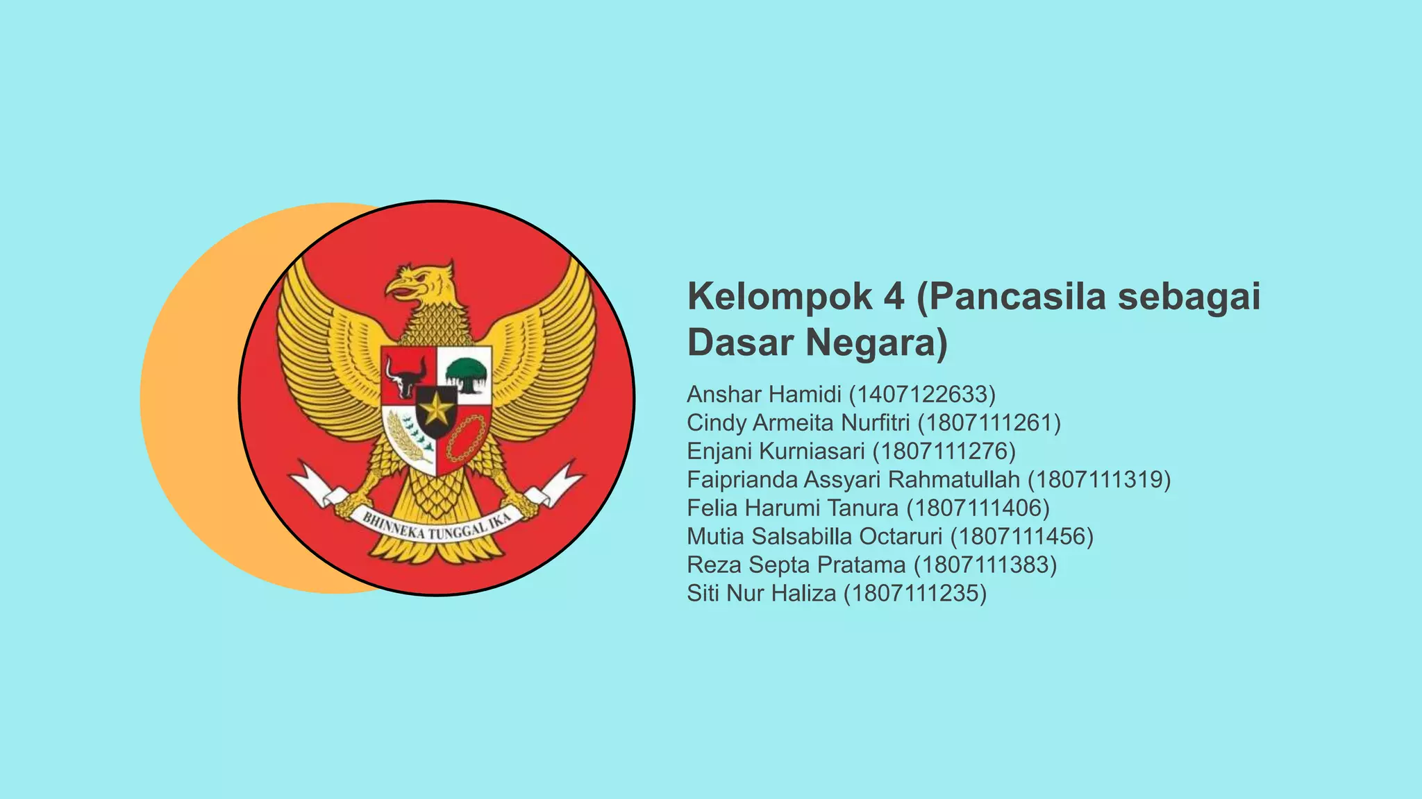 Pancasila Sebagai Dasar Negara - Pancasila | PPTX