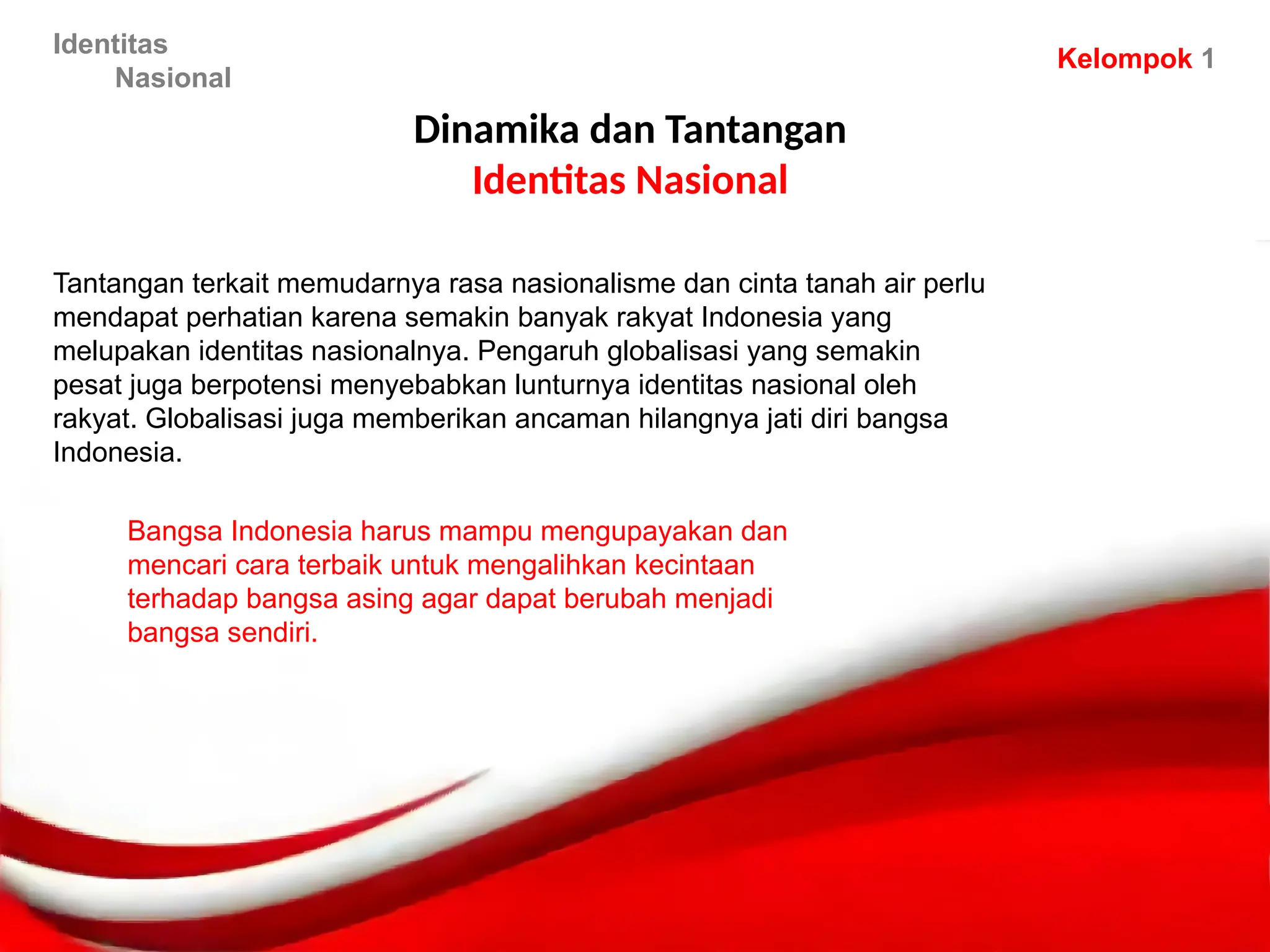 Identitas Nasional Bagi Bangsa Indonesia.pptx