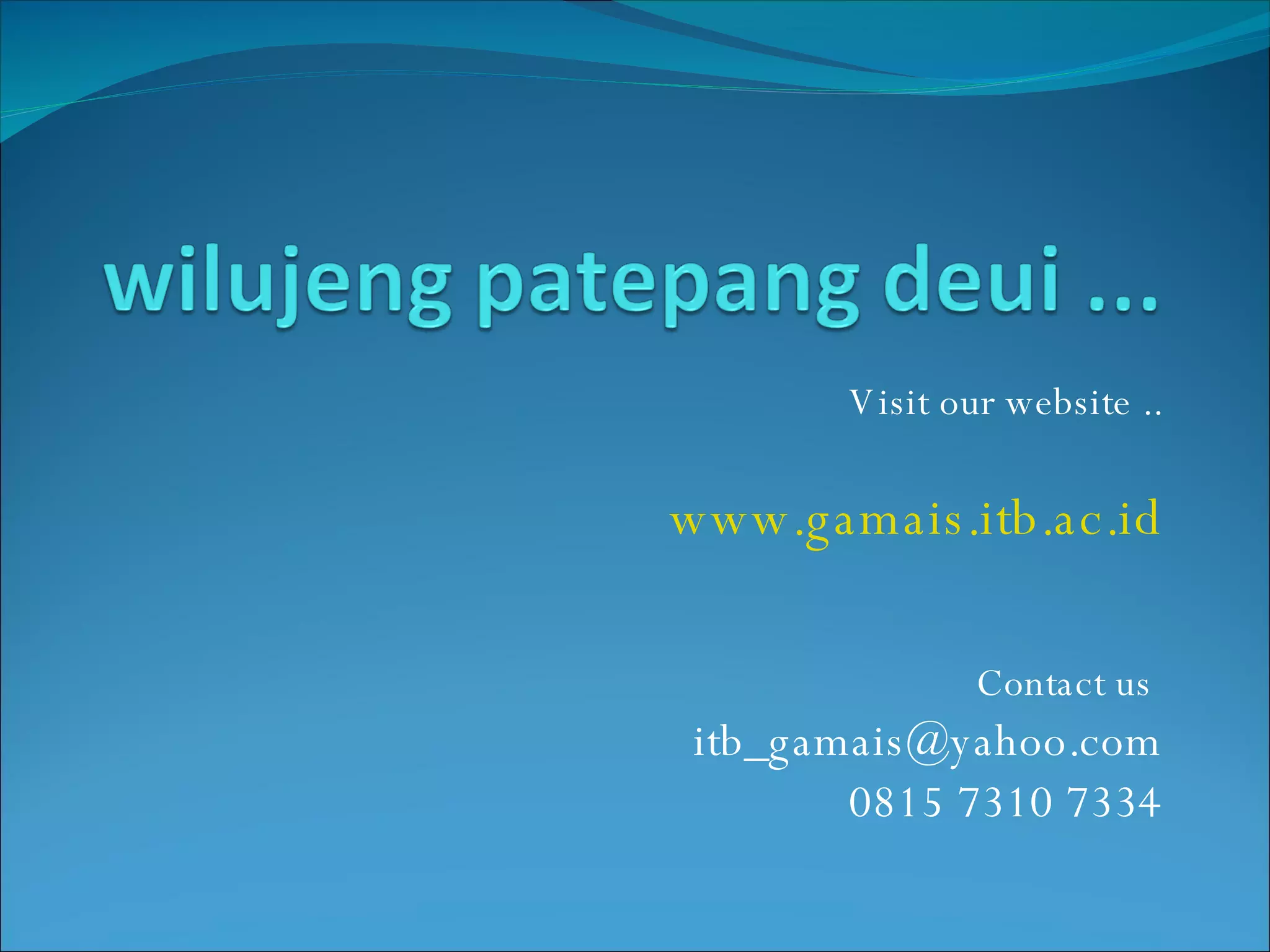 Presentasi Gamais Itb | PPT