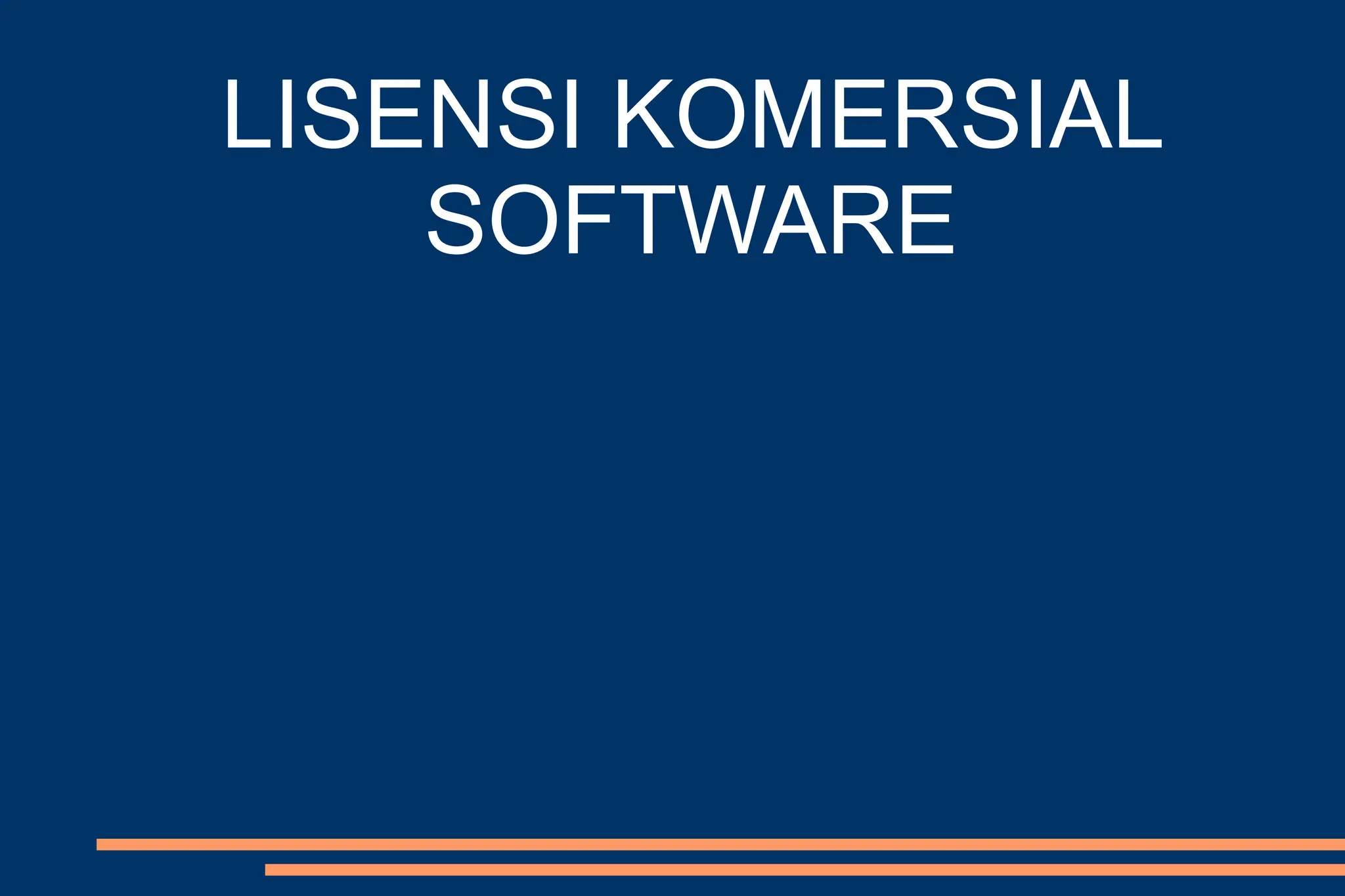presentasi-lisensi-software-sistem-komputer | PPT