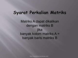 Matriks Perkalian | PPTX