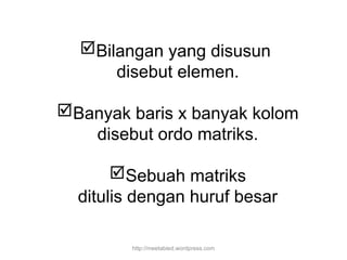presentasi-matematika-kelassifat-operasi-matriks.ppt