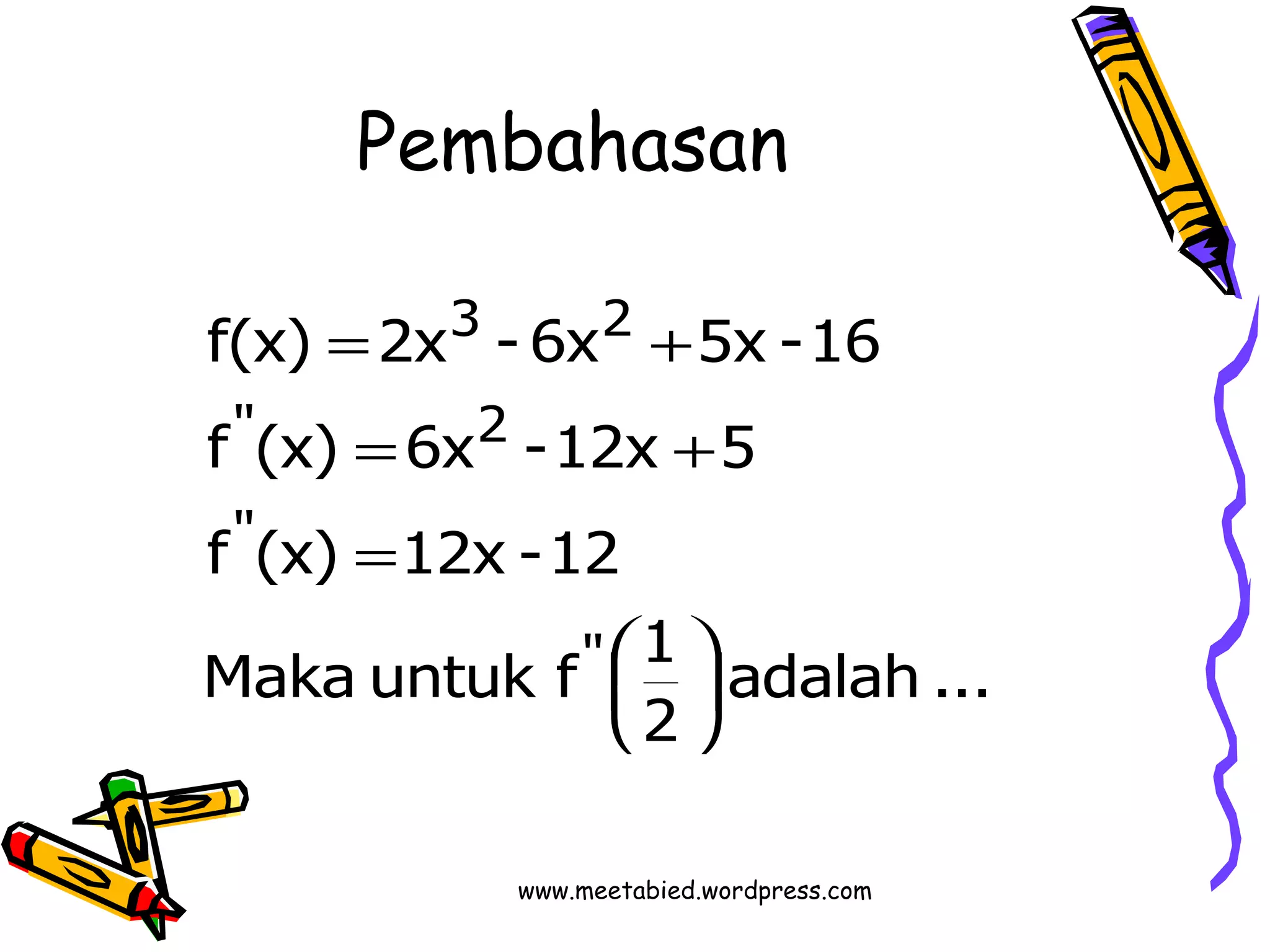 Presentasi matematika-kelas-xii-turunan | PPT