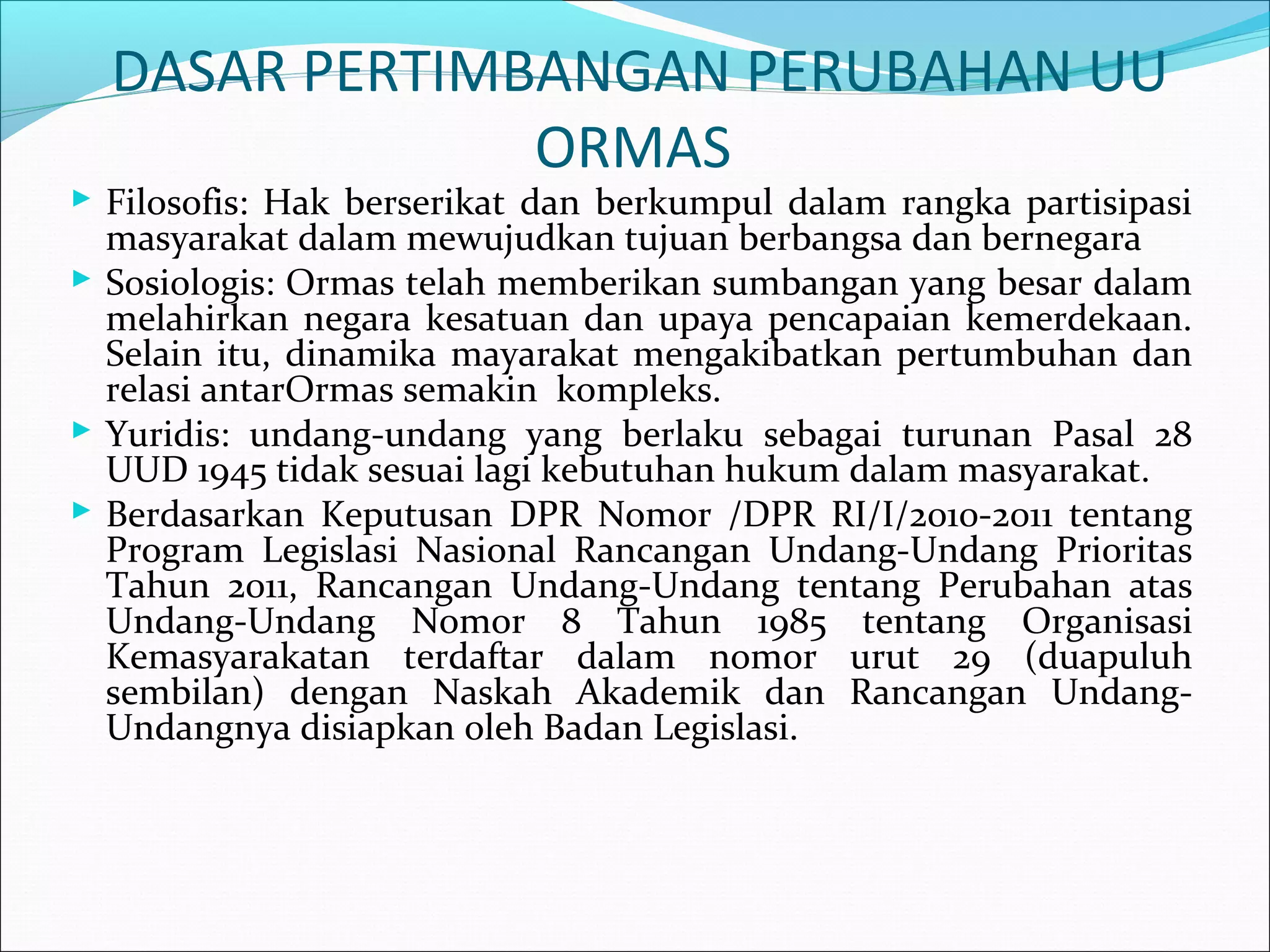 Presentasi ruu-ormas-17-maret-2011-oke | PPT