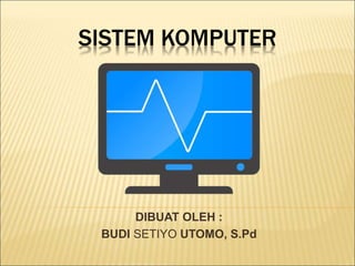 presentasi-sistem-komputer.ppt