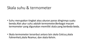 rumus suhu dan kalor fisika | PPTX