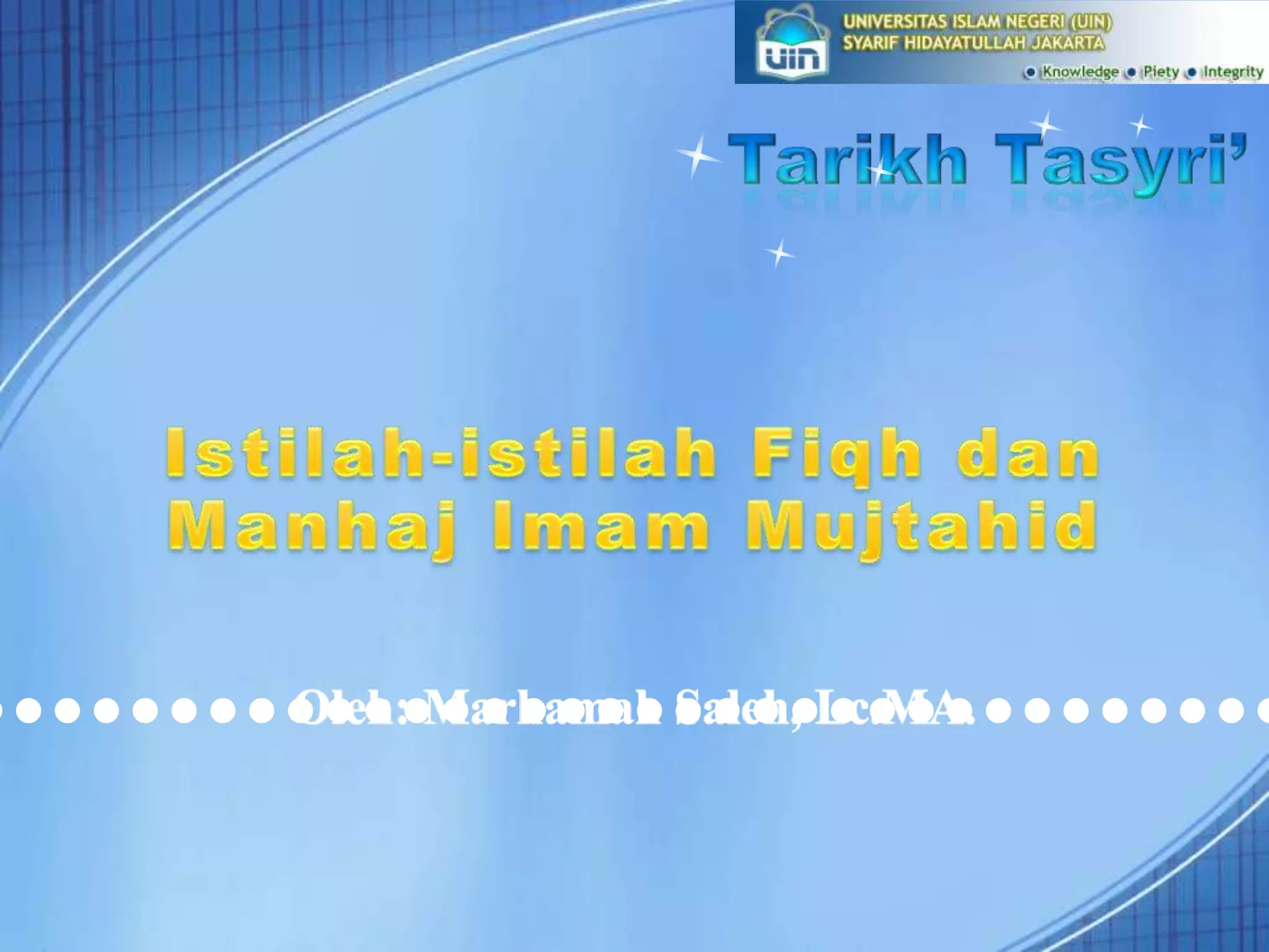 Tasyri' istilah-istilah fiqh & manhaj 4 imam | PPSX