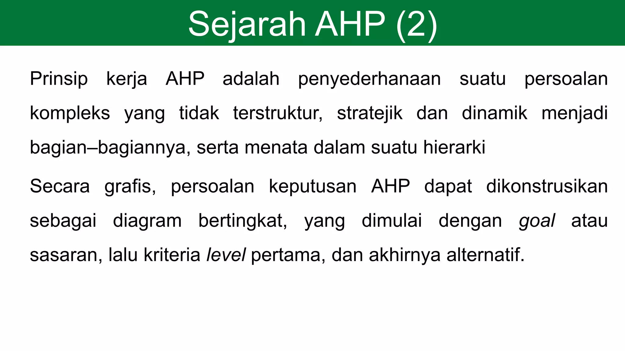 Implementasi Metode AHP (Kasus : Smartphone) | PPTX