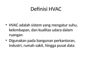 Presentasi_1_Dasar_dan_Konsep_Ilmu_HVAC.pptx