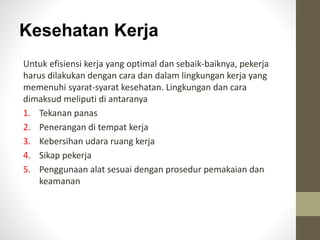 Presentasi 2 BAB 2 Prosedur pemeliharaan lingkungan kerja | PPTX