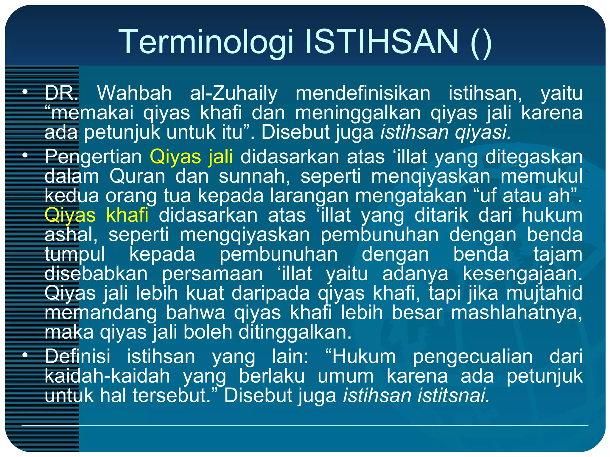 istihsan, istishhab, mashlahah mursalah | PPS