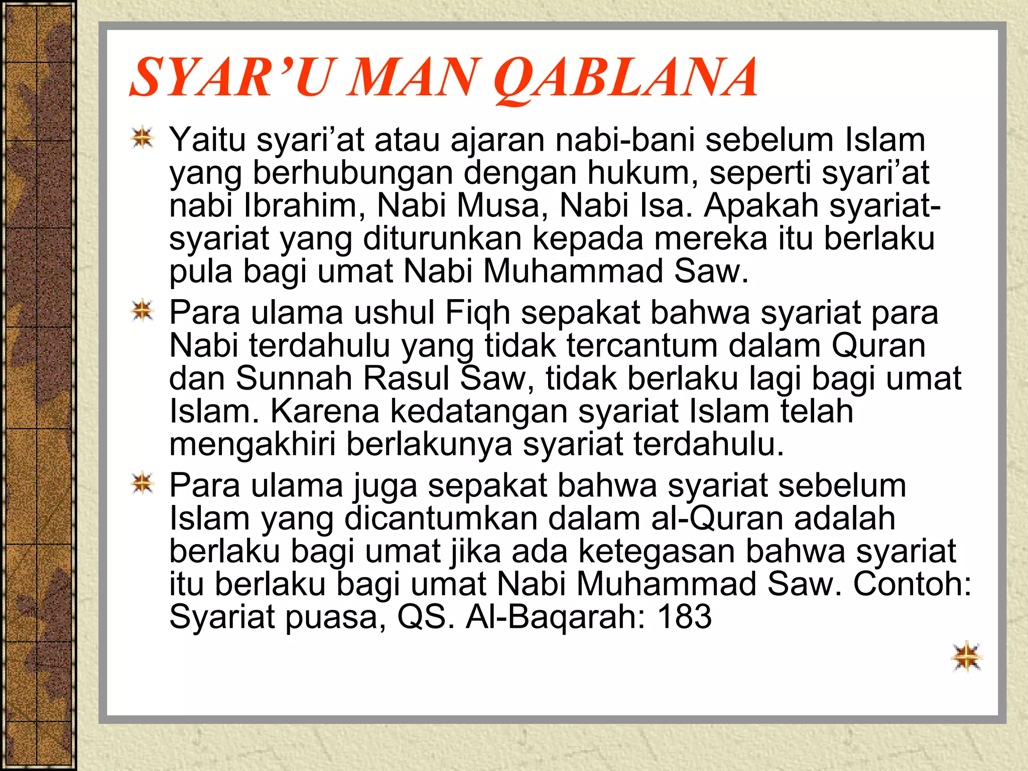 'urf, syar'u man qablana | PPS