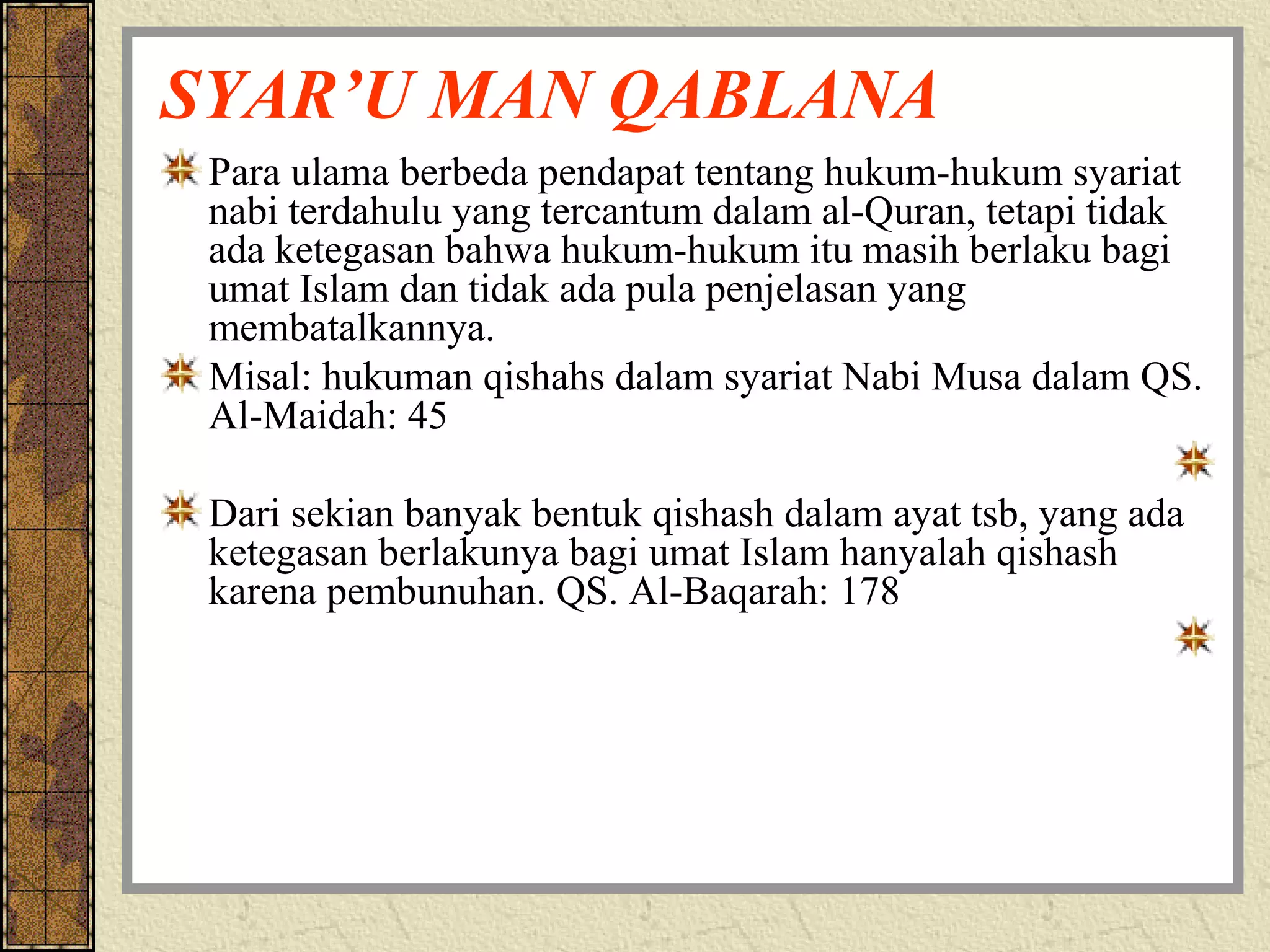 'urf, syar'u man qablana | PPS