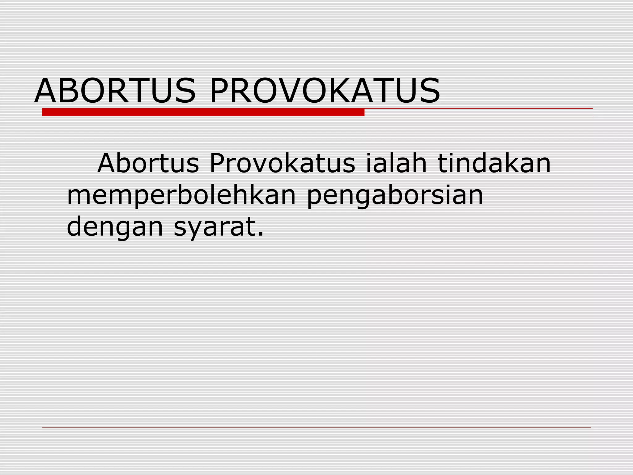 Presentasi aborsi | PPT