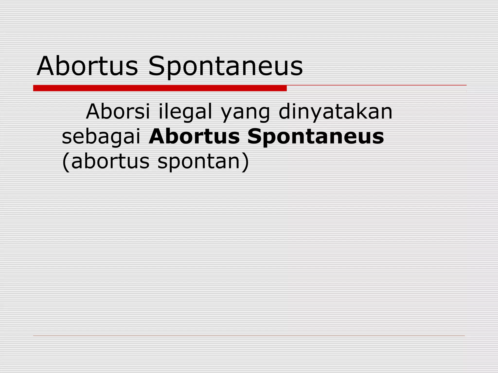 Presentasi aborsi | PPT