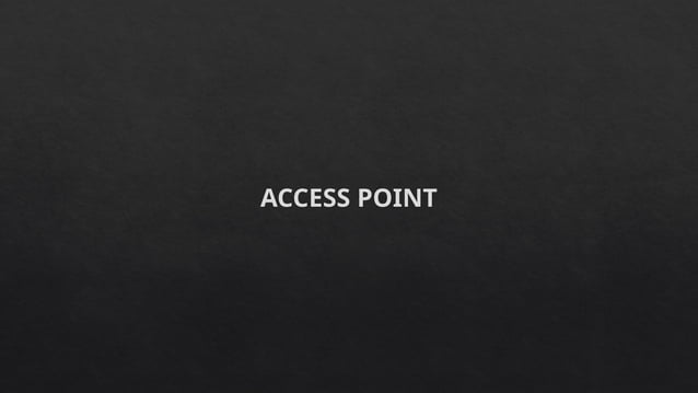 Access Point: Pengertian, Fungsi, dan Cara Kerja dalam Jaringan ...