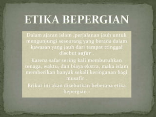 Presentasi Adab Bepergian | PPTX