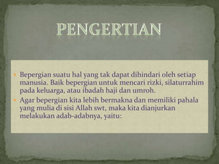 Presentasi Adab Bepergian | PPTX