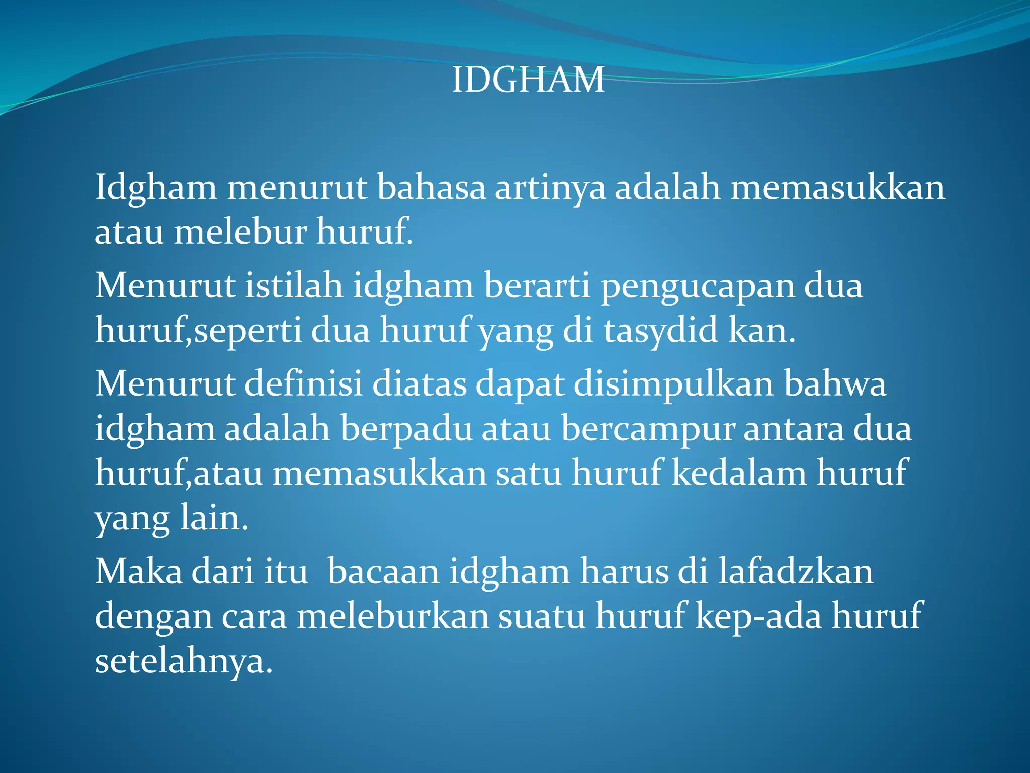 Presentasi agama idghom bilaghunnah | PPTX